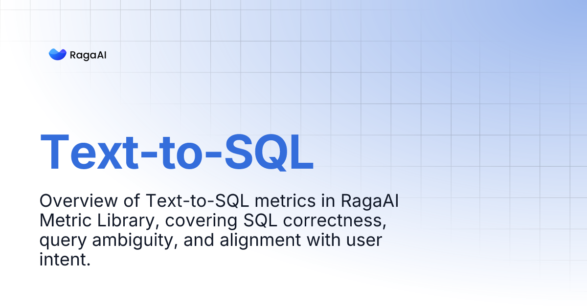 Text-to-SQL | RagaAI