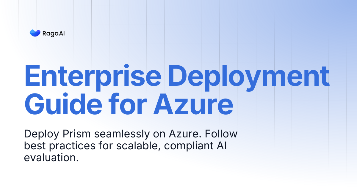 Enterprise Deployment Guide for Azure | RagaAI