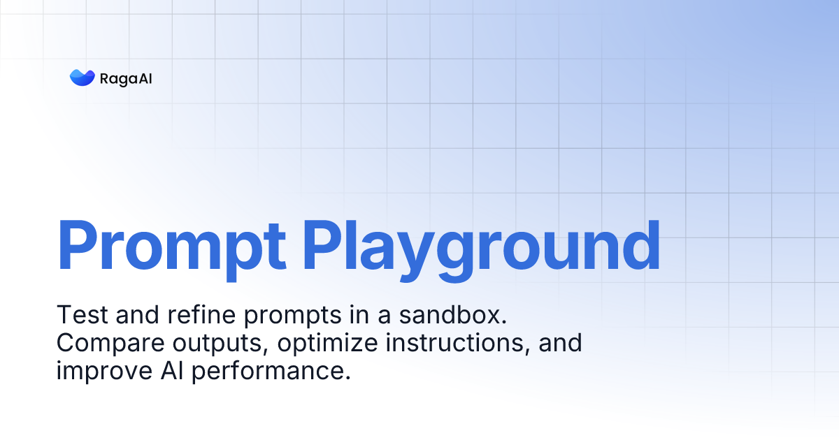 Prompt Playground | RagaAI