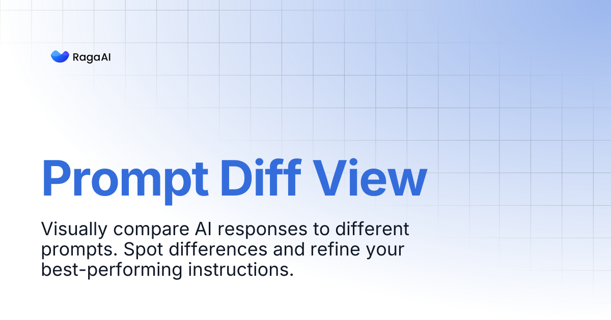 Prompt Diff View | RagaAI