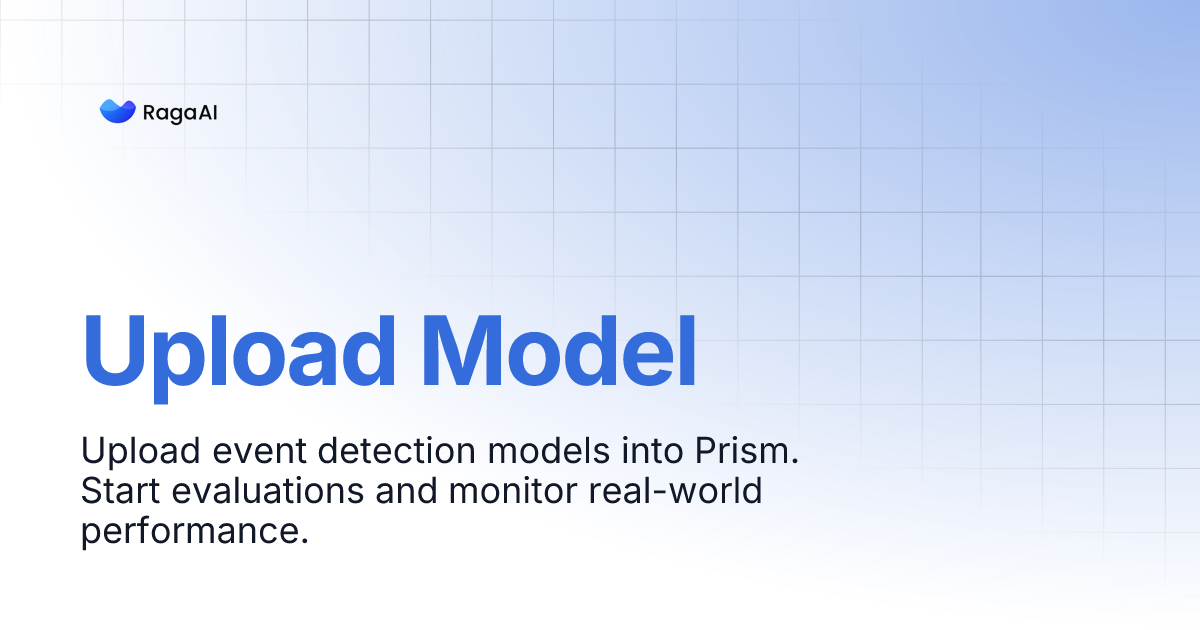 Upload Model | RagaAI