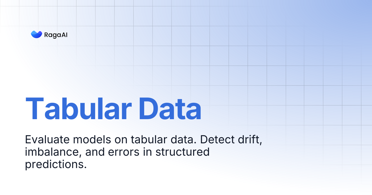 Tabular Data | RagaAI